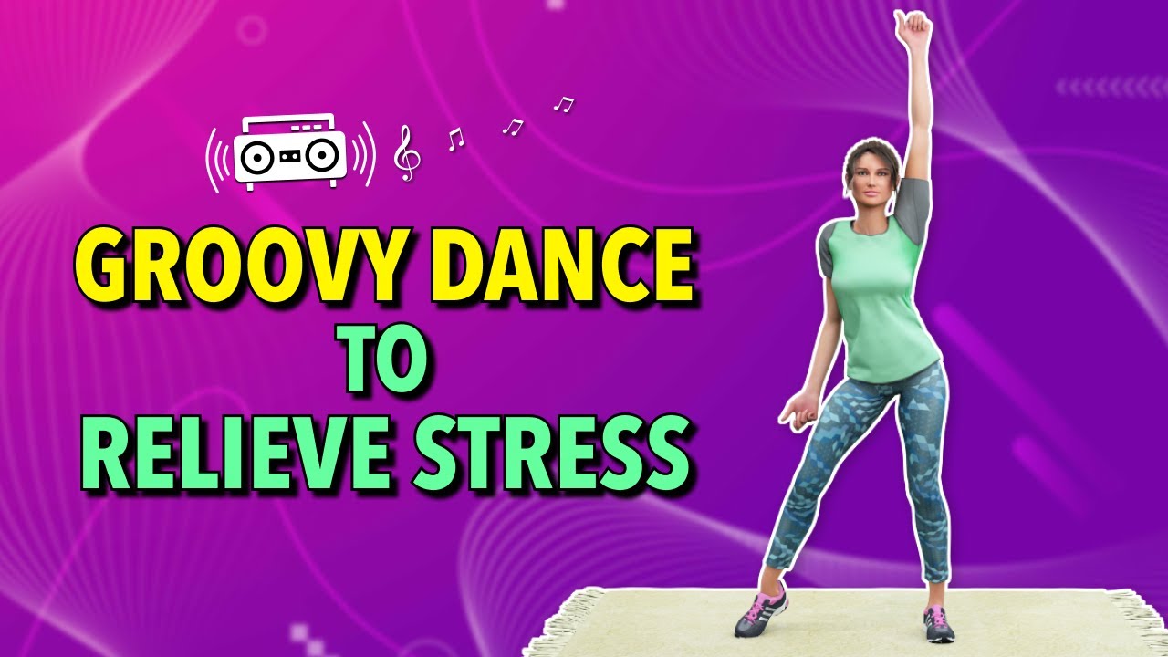 Easy Cardio Exercise to Relieve Stress - Groovy Dance Class - YouTube