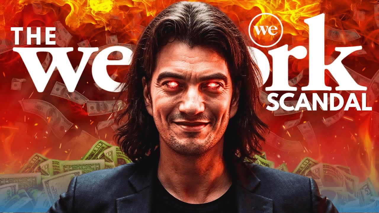 WeWork: The $47B Scam — Rise & Fall of a Fake Empire - YouTube
