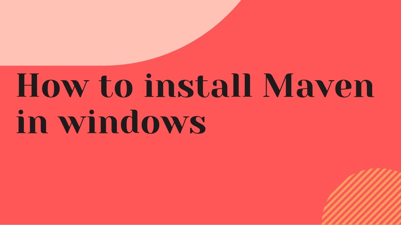 How to install Maven in windows | Step by Step - YouTube