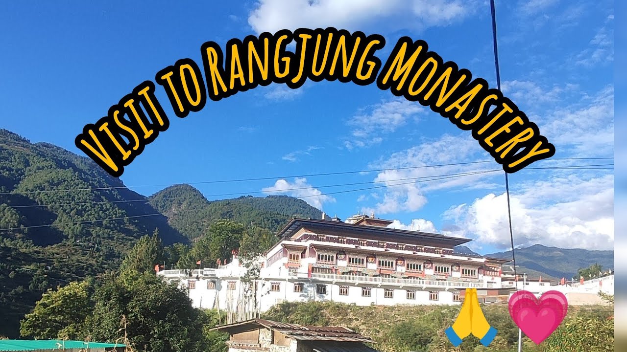 9th Vlog || Visit to Rangjung Monastery 🙏 ️ - YouTube