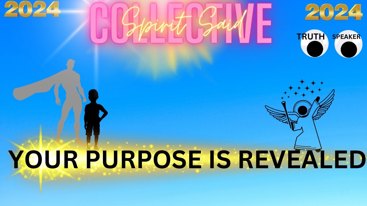 COLLECTIVE 🌟 YOUR PURPOSE IS REVEALED 👼🔥💯‼️ A MUST SEE 👀#allsigns # ...