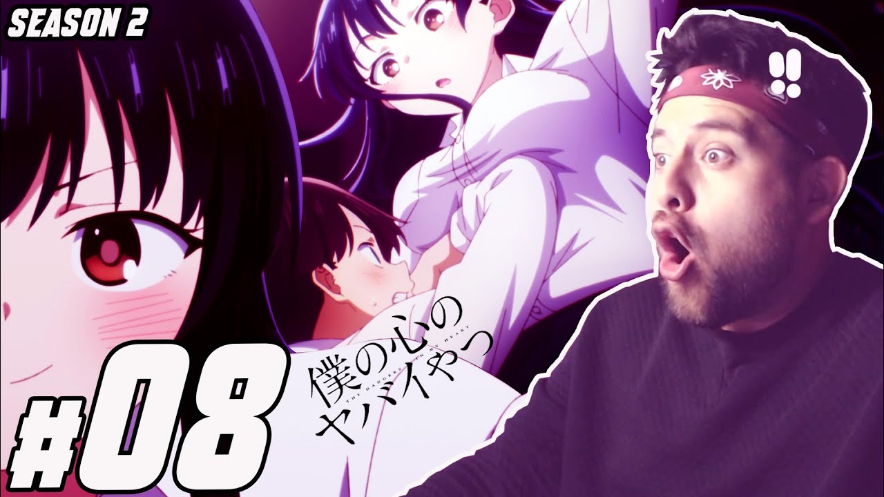 🍬 ¡MARCANDO TERRITORIO! ‖ Boku no Kokoro no Yabai Yatsu S2 ‖ CAPÍTULO 8 REACCIÓN - YouTube