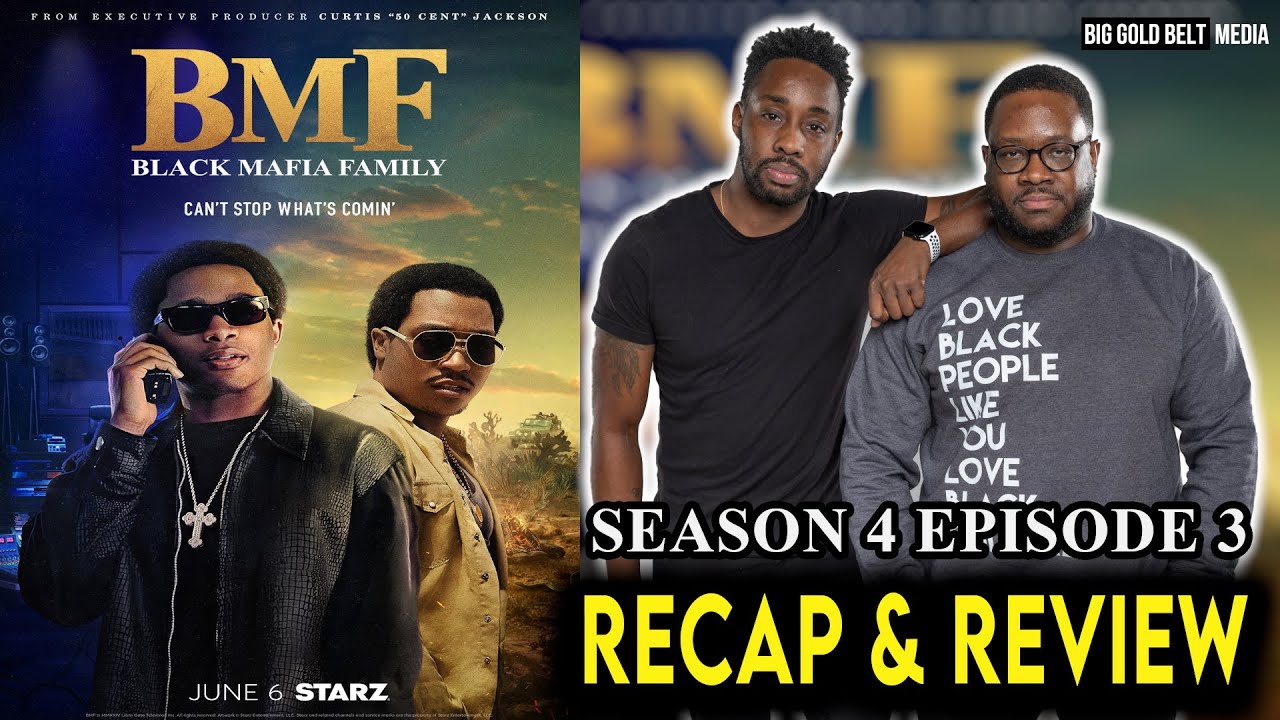 BMF (Black Mafia Family) | Season 4 Episode 3 Recap & Review | “Good ...