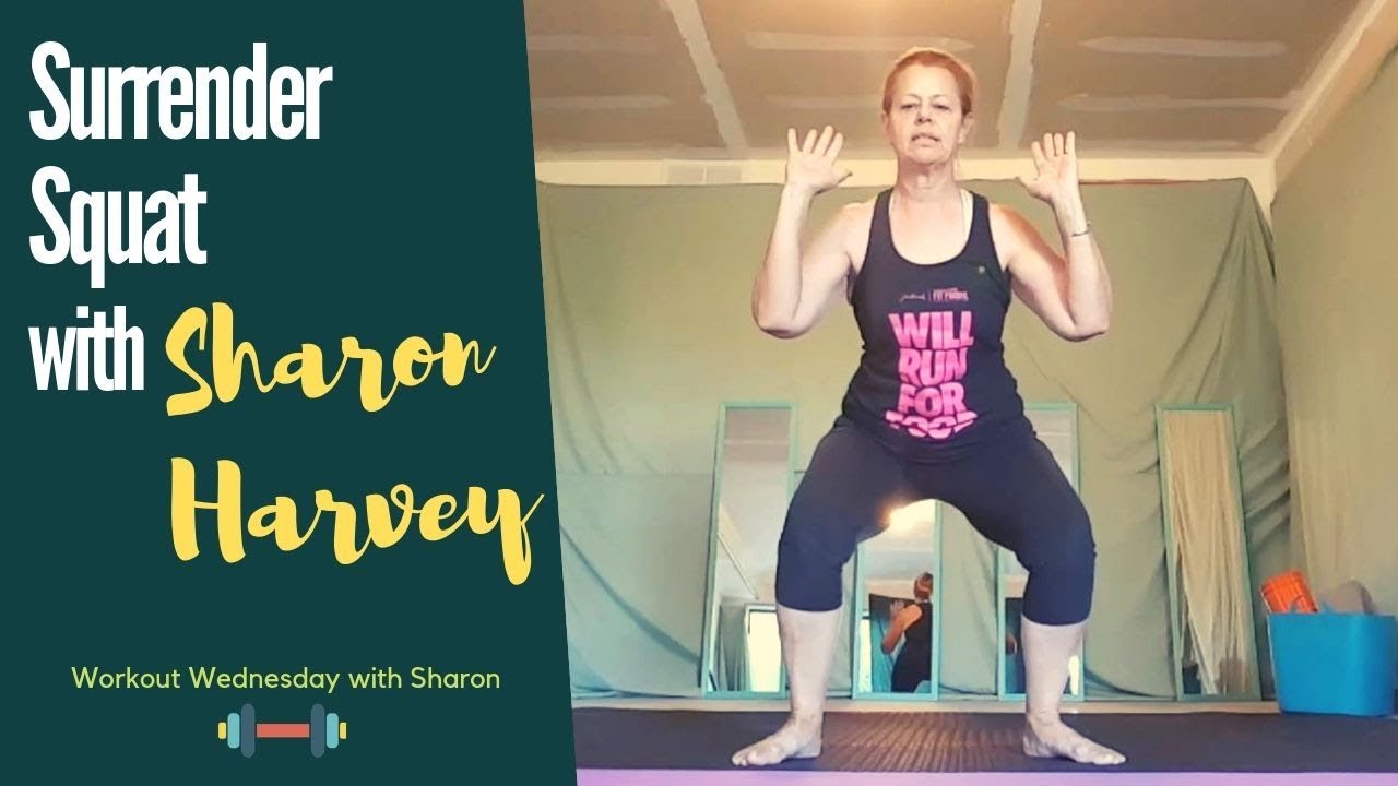 Surrender Squat with Sharon Harvey - YouTube