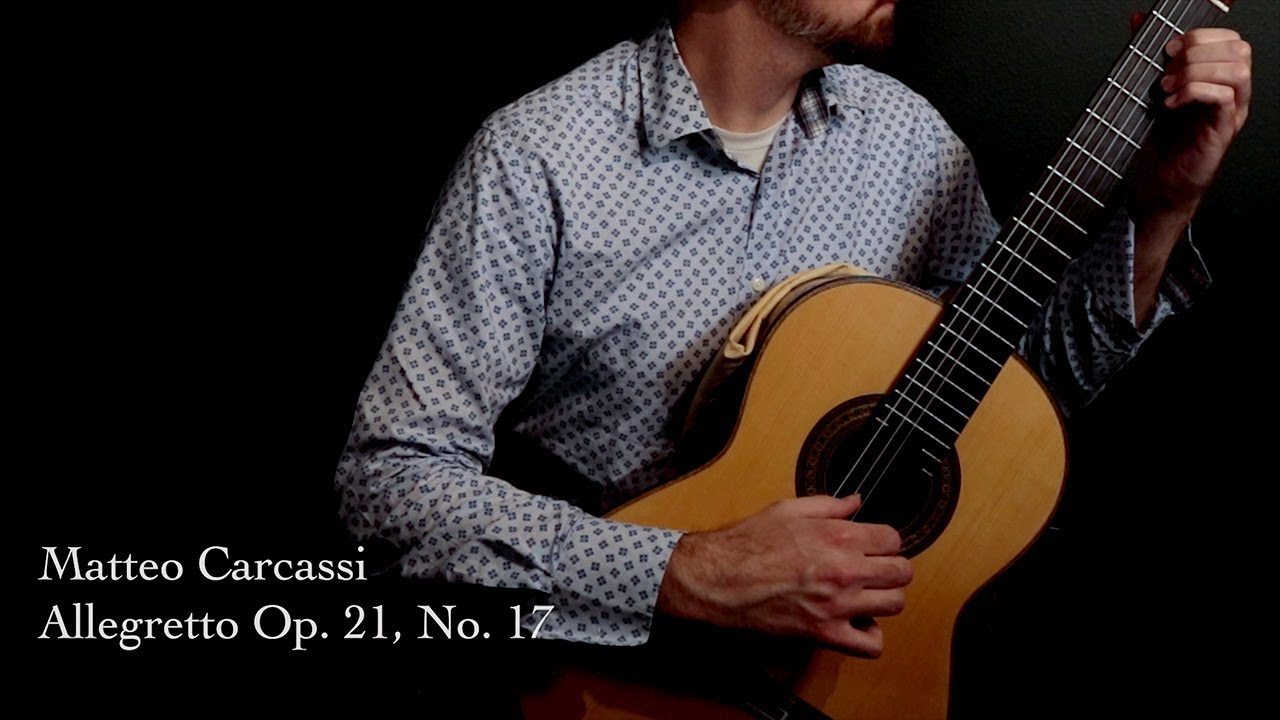 Matteo Carcassi - Allegretto Op. 21, No. 17 - YouTube