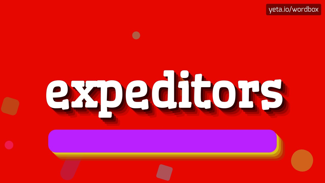EXPEDITORS - HOW TO PRONOUNCE IT!? - YouTube