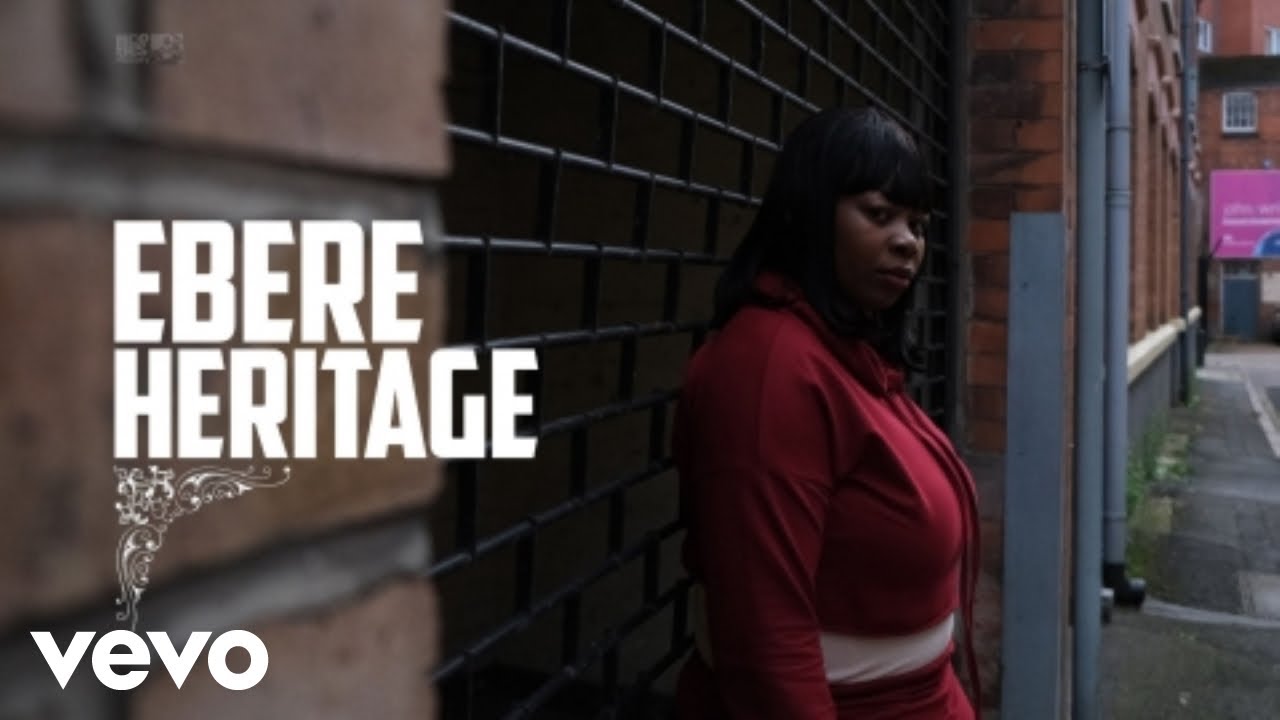 Ebere - Heritage (Official Music Video) - YouTube