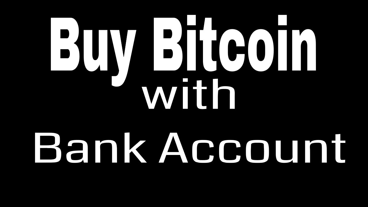 Learn How to Buy Bitcoin With Bank Account (in 6 mins) - YouTube