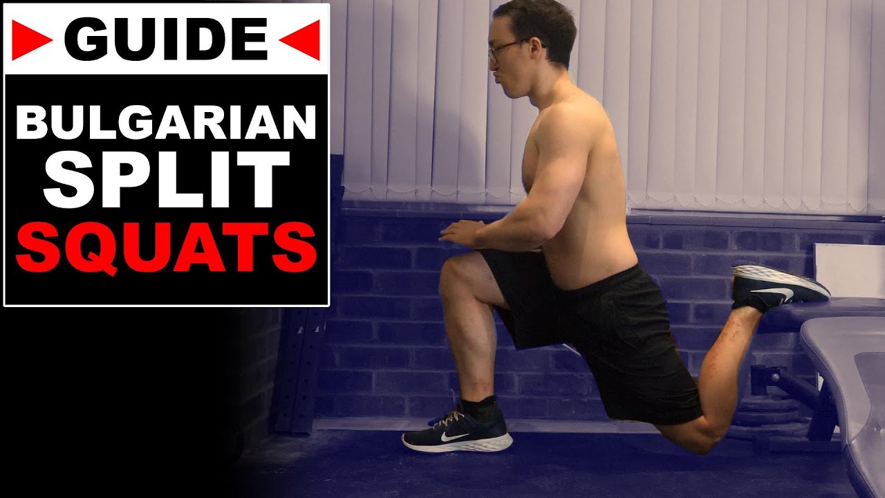 Bulgarian Split Squats QUICK GUIDE 3 Steps! - YouTube