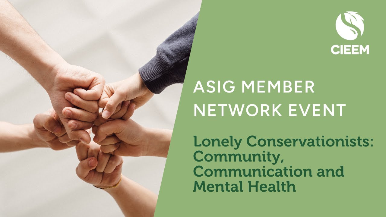 ASIG meeting May 2023: Lonely Conservationists: Community ...