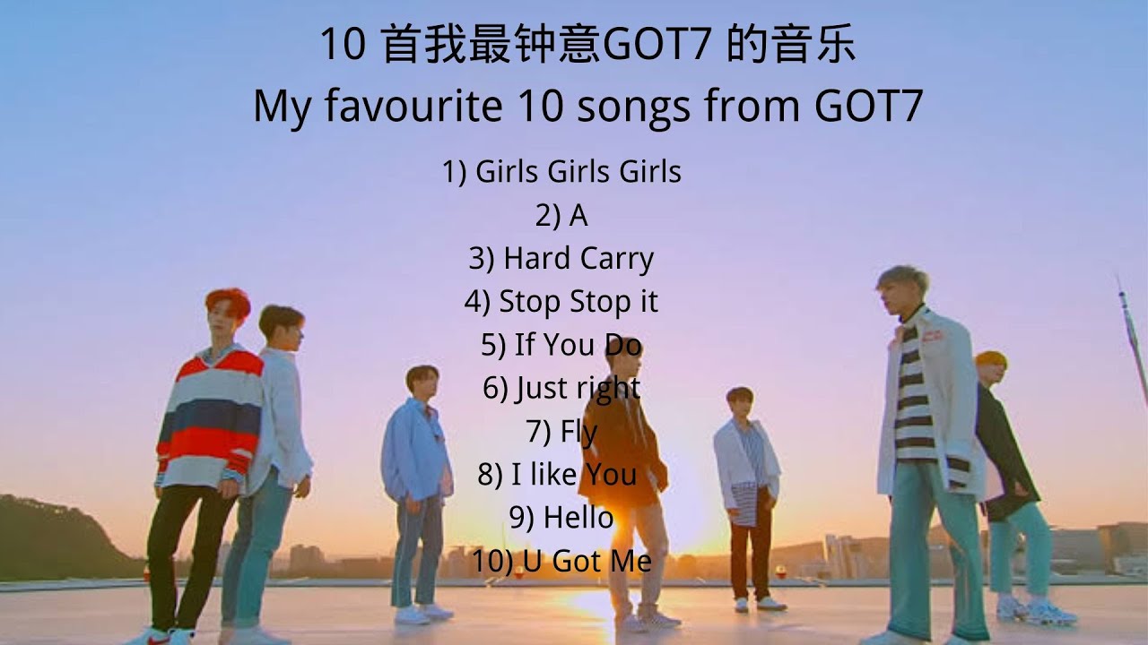 GOT7 Playlist | My favourite 10 songs from GOT7 - YouTube