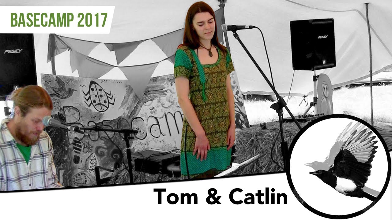 Tom and Catlin | Music at Friends of the Earth Basecamp 2017 - YouTube