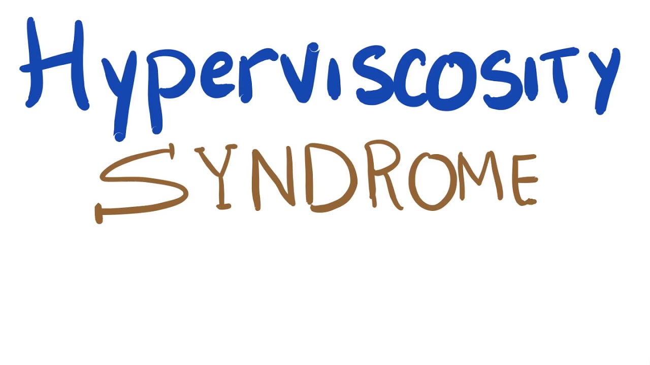 Hyperviscosity Syndrome - Hematology Series - YouTube