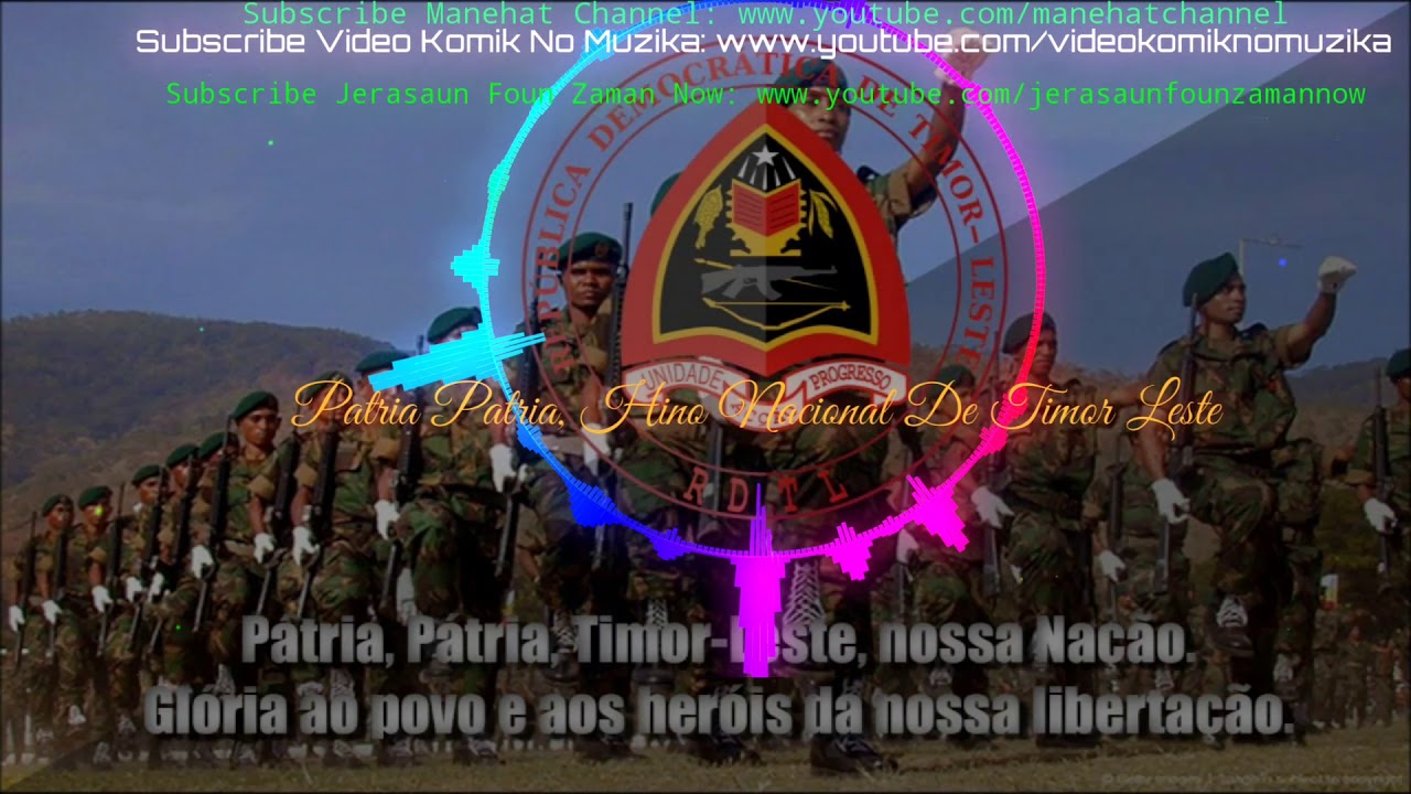 Patria Patria, Hino Nacional De Timor Leste, 국가, Lagu Kebangsaan ...