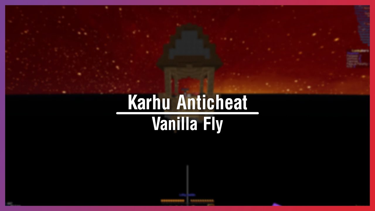 Karhu Anticheat VanillaFly | Moon Client - YouTube