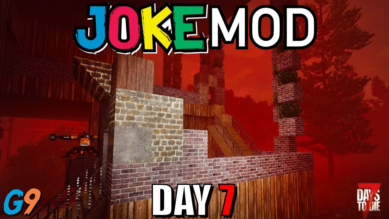 7 Days To Die - Joke Mod - Day 7 (Simple Cat Tree Base) - YouTube