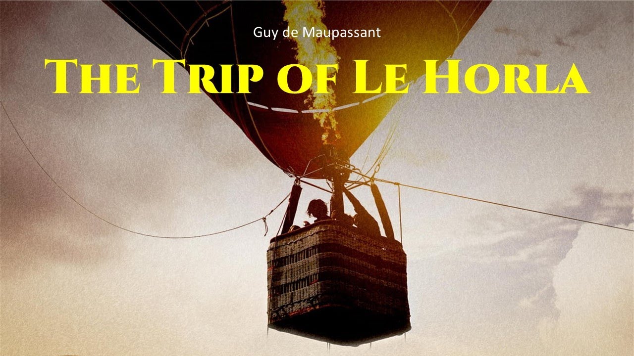Learn English Through Story - The Trip of Le Horla by Guy de Maupassant ...