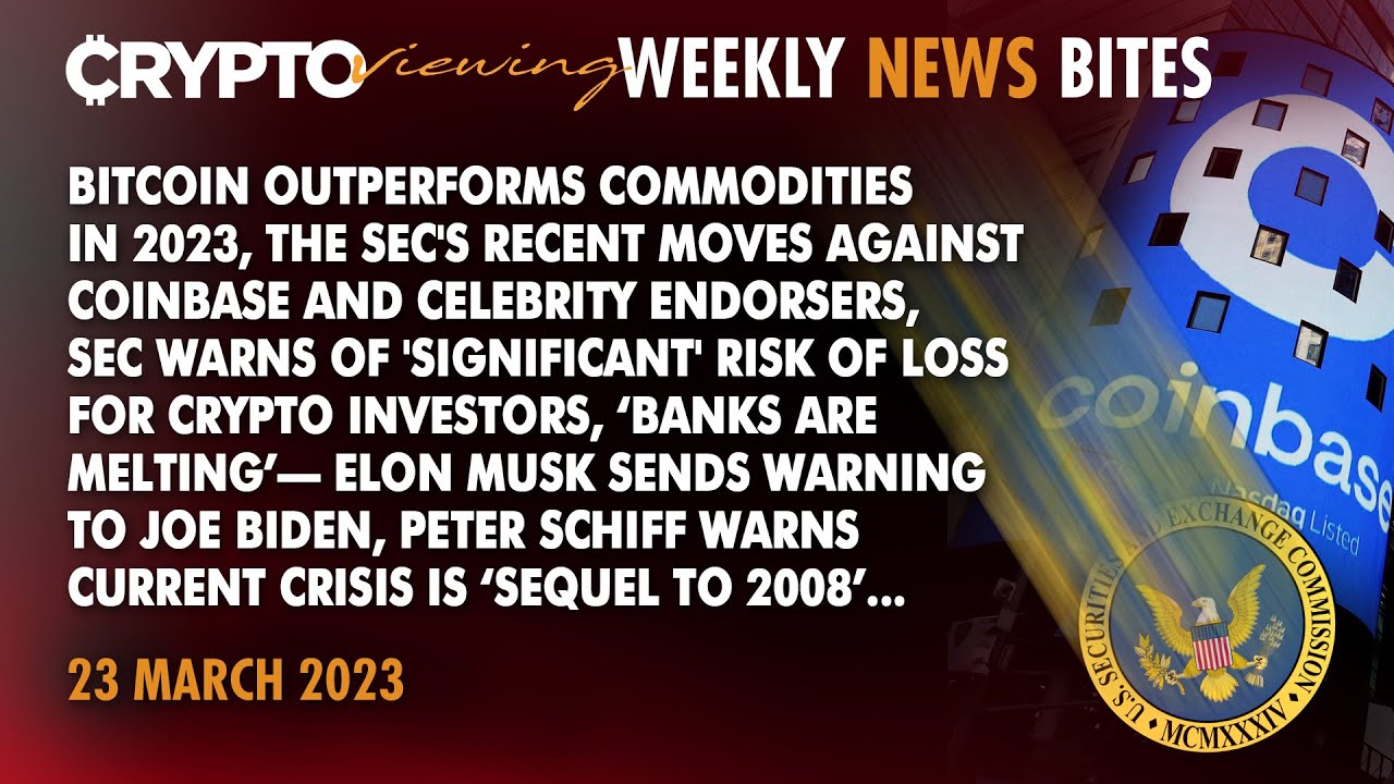 Weekly Crypto Bites 23 March 2023 (4/23/2023) - YouTube