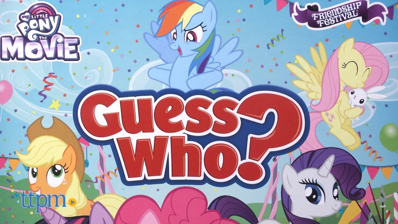 My Little Pony The Movie Guess Who? from Hasbro - YouTube