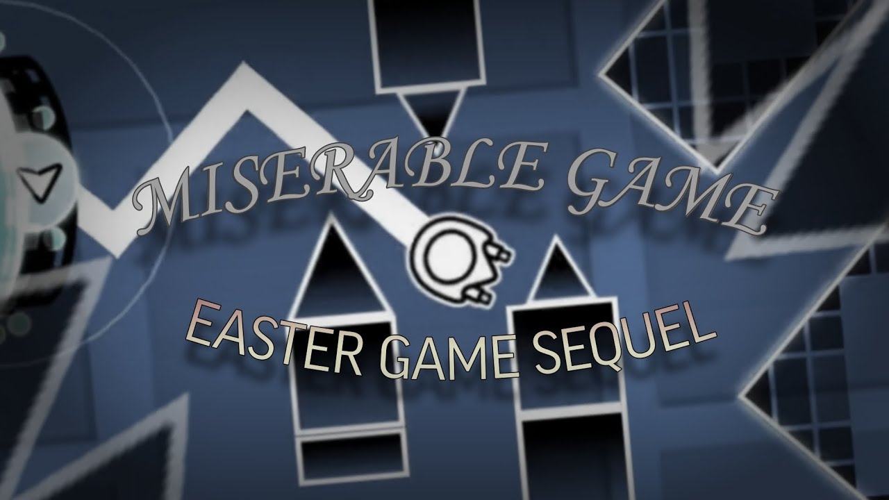 MISERABLE GAME || LAYOUT PREVIEW || EASTER GAME SEQUEL - YouTube