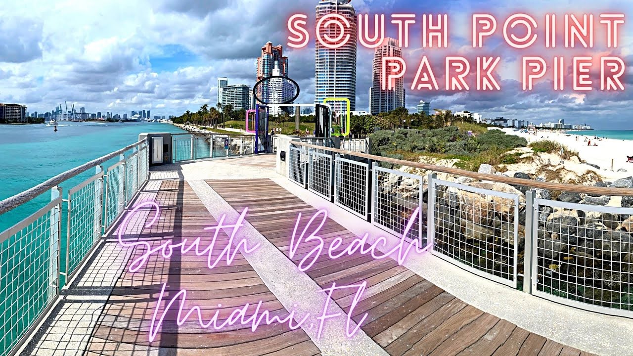 -South Pointe Park Pier-South Beach- Miami, Florida - YouTube