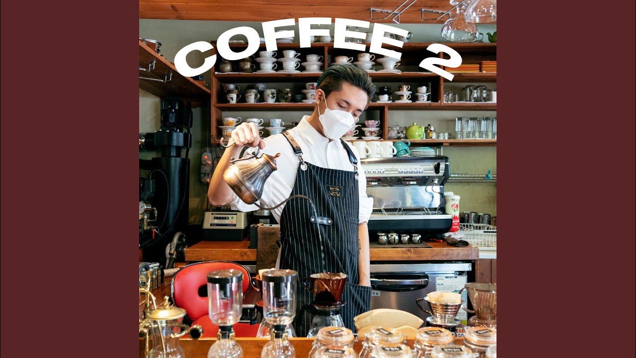 Coffee 2 (feat. 크루셜스타) - YouTube