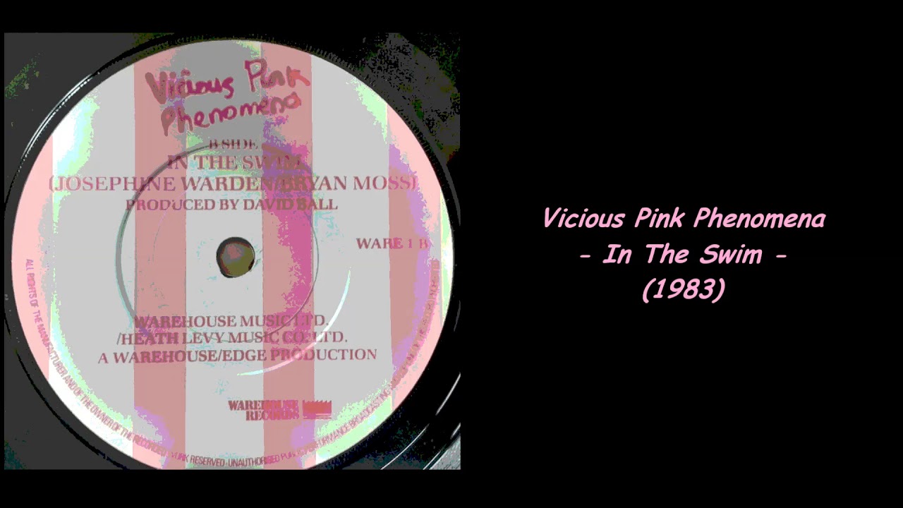 Vicious Pink Phenomena - In The Swim (1983) - YouTube