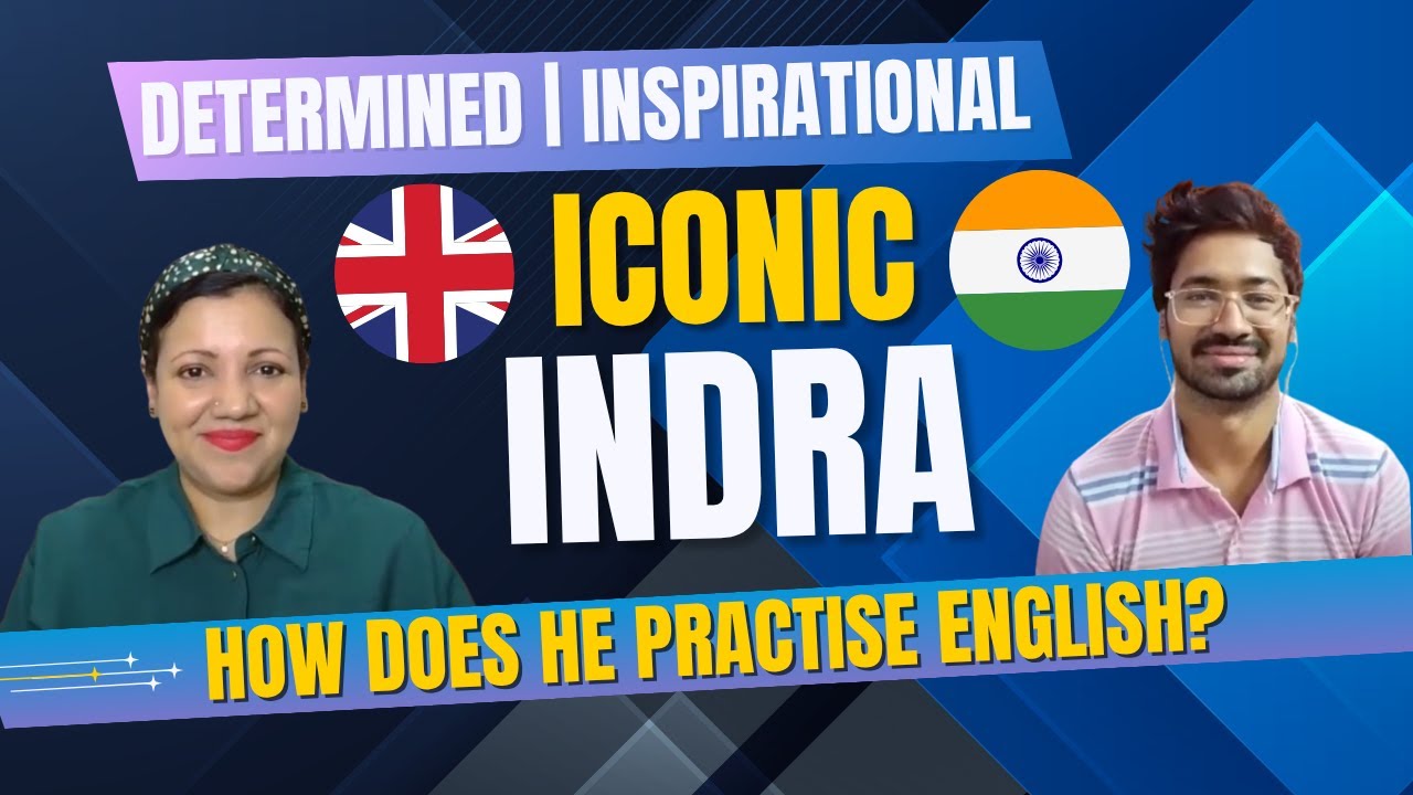 English Conversation : From Lockdown Learner to YouTuber | Iconic Indra ...