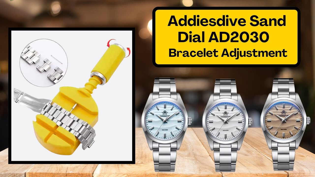 Addiesdive AD2030 Sand Dial Bracelet Adjustment - YouTube