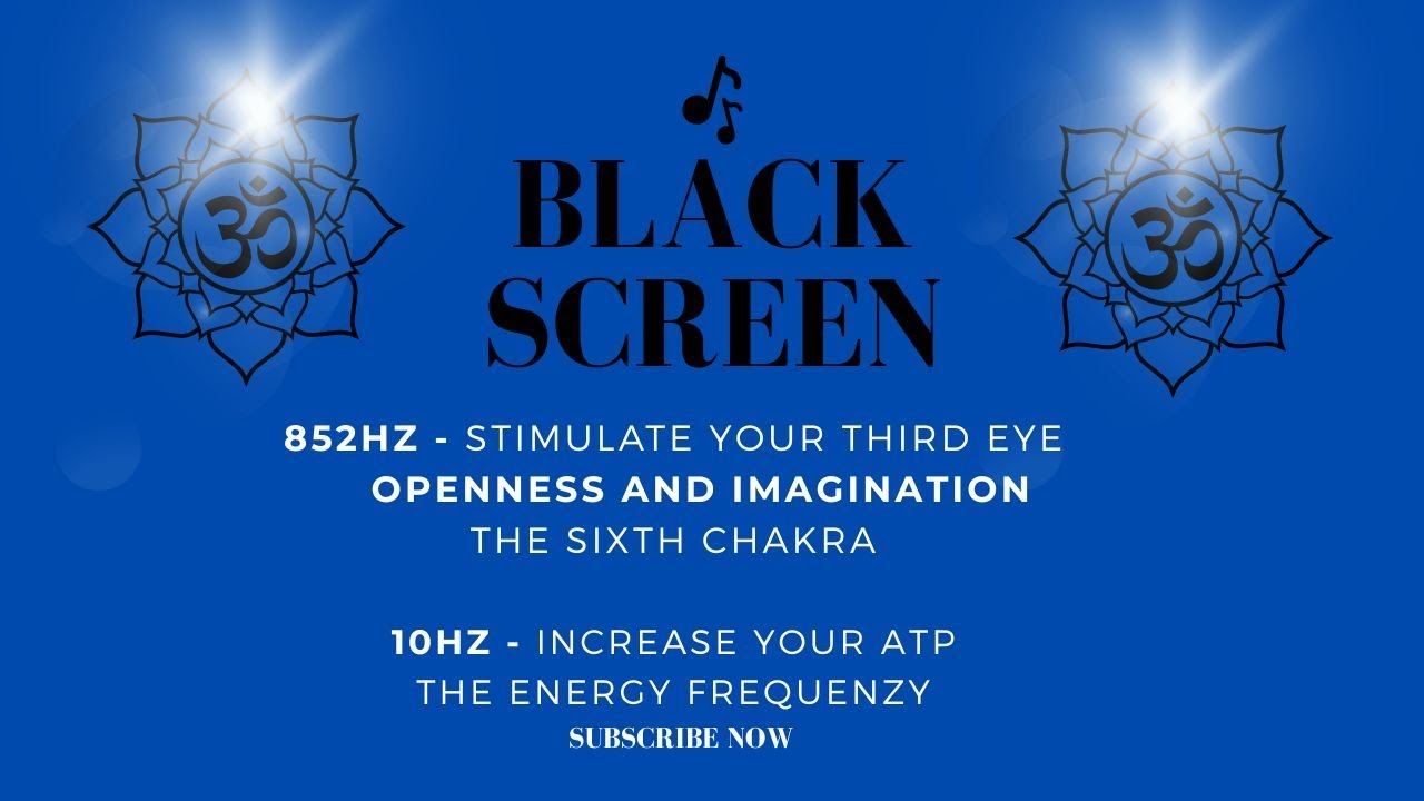 852Hz - Stimulate Third Eye Chakra - The Love Frequenzy | 10Hz - The ...
