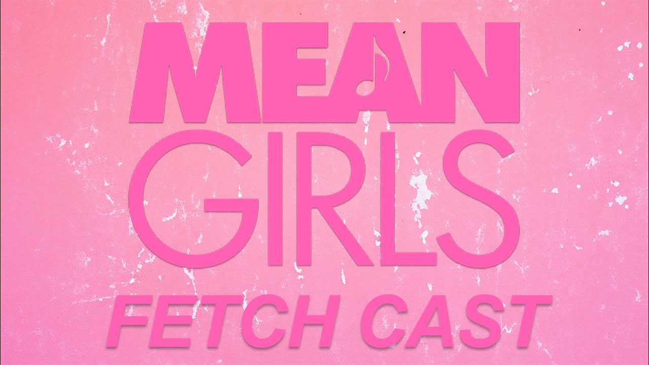 Mean Girls - RDHS (Fetch Cast) - YouTube