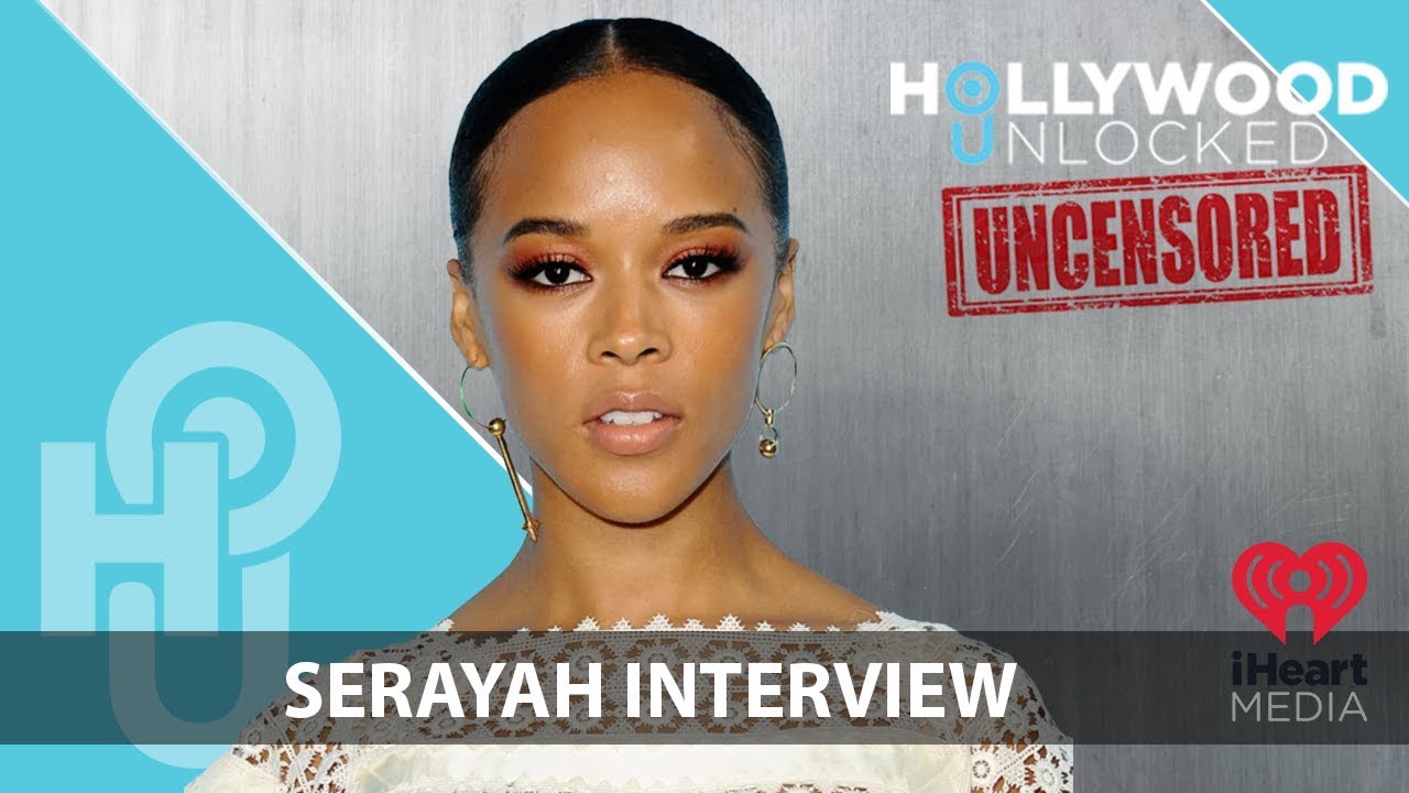 Serayah Opens Up About Being Homeless & “Empire” on Hollywood Unlocked ...