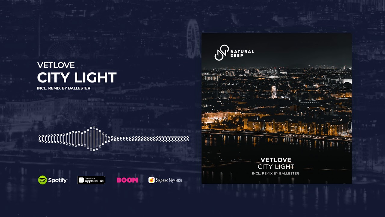 VetLove - City Light [incl. Ballester Remix] (Audio Teaser) - YouTube