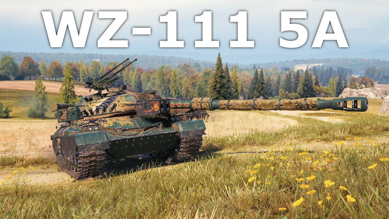 World of Tanks WZ-111 model 5A - 5 Kills 11K Damage - YouTube