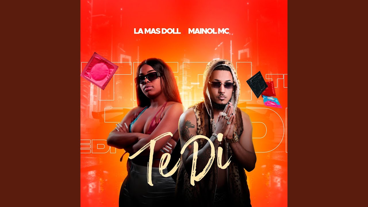 Te Di (feat. La Mas Doll) - YouTube