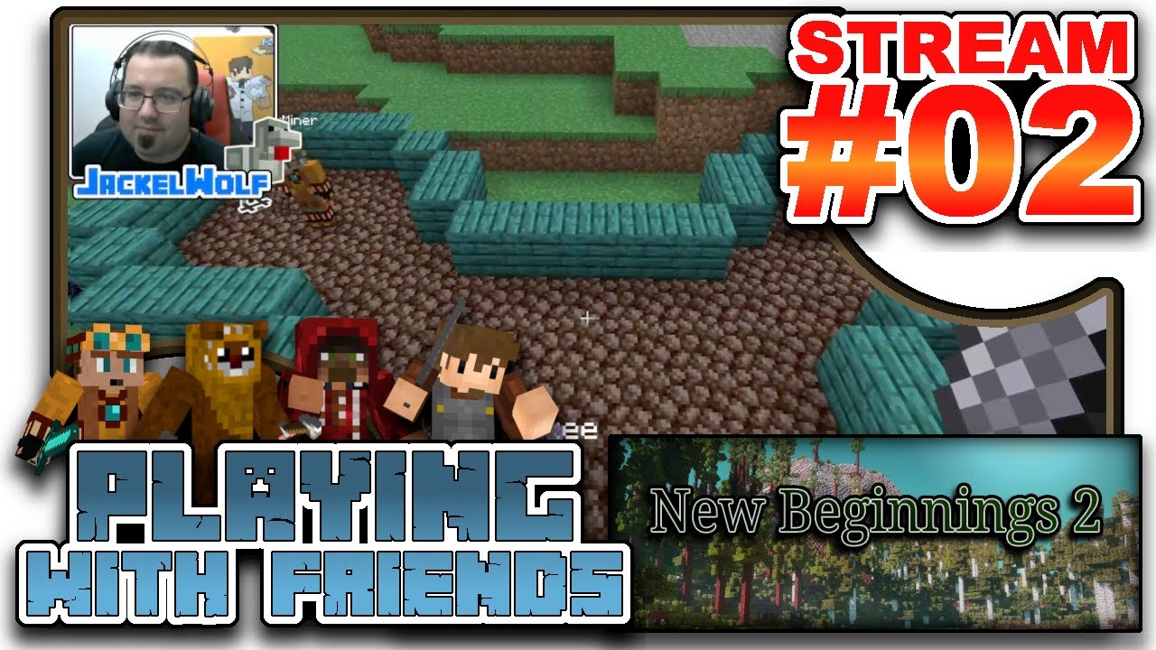 [Modded Minecraft Stream] New Beginnings 2 Mod Pack [Playing With ...