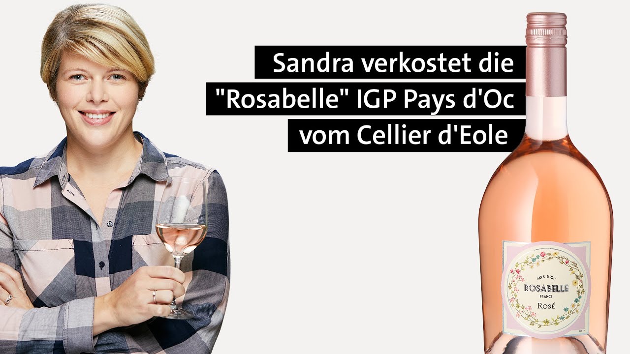 "Rosabelle" IGP Pays d'Oc vom Cellier d'Eole - YouTube