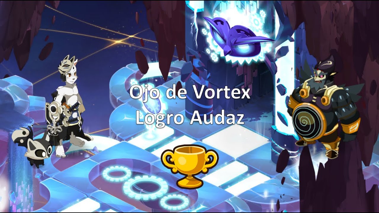 [DOFUS] Ojo de Vortex | Logro Audaz - YouTube