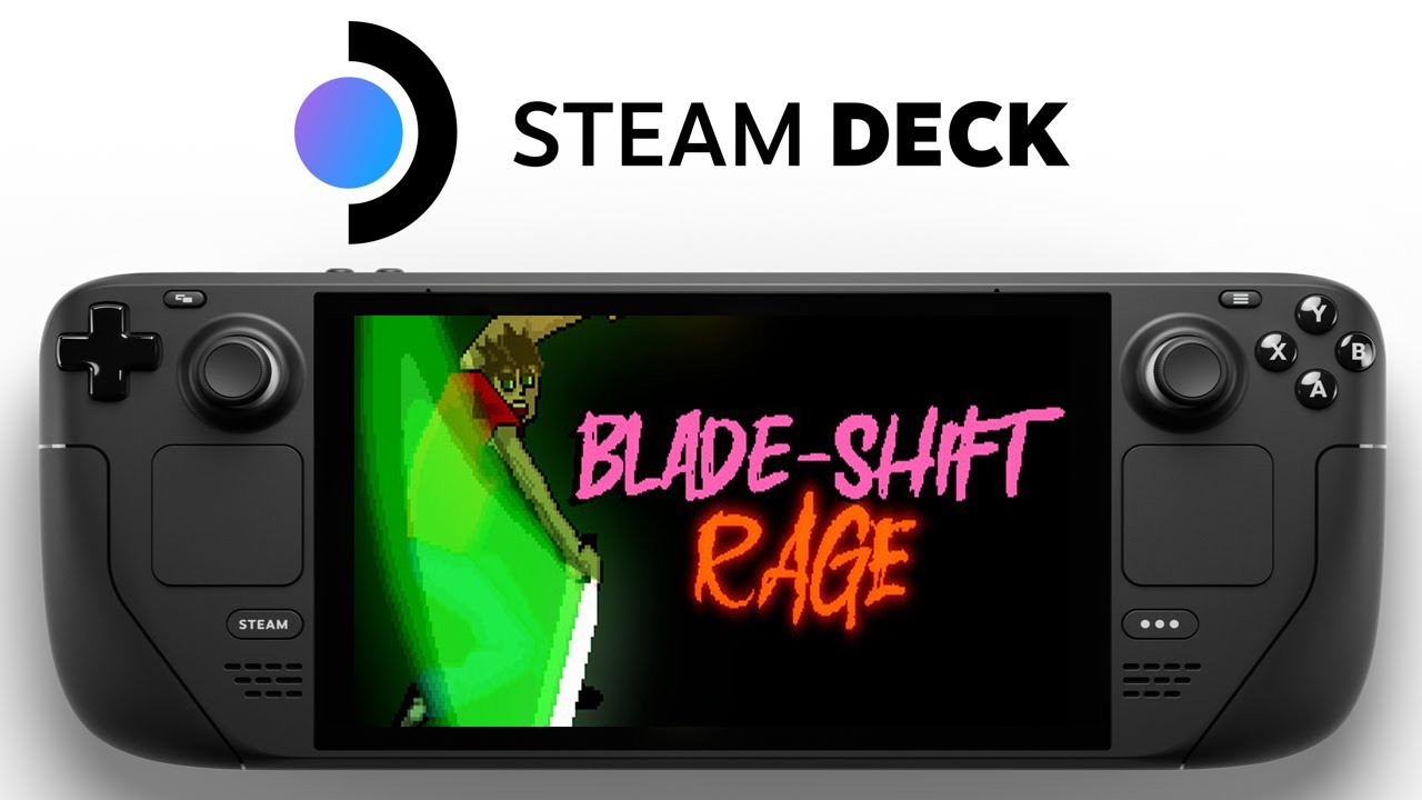 Blade Shift Rage Steam Deck | SteamOS - YouTube
