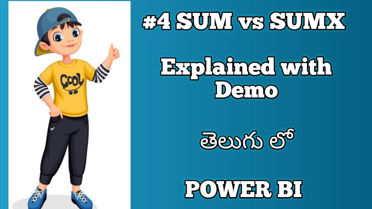 4) SUM VS SUMX in Power BI Telugu | DAX Telugu - YouTube