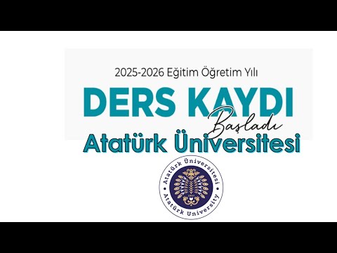 Atatürk Üniversitesi Ders Kaydı Nasıl Yapılır ? Kayıt Yenileme | Danışman Onayı | Ekle Sil