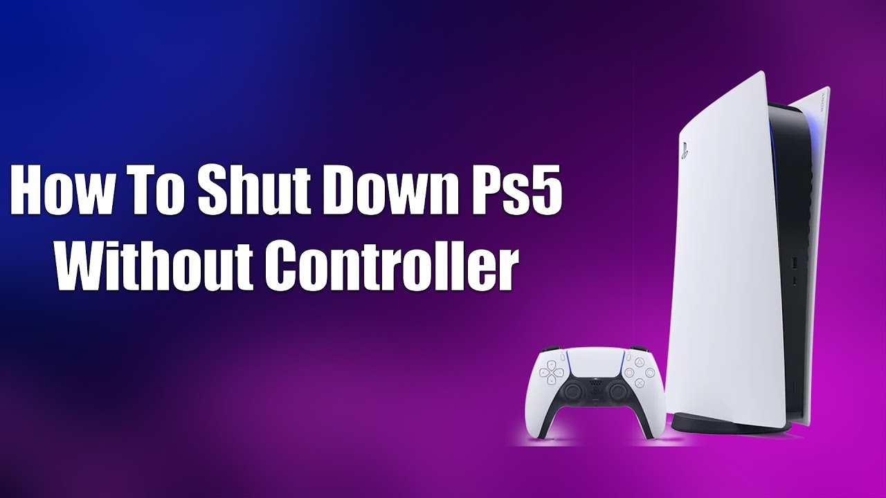 How To Shut Down PS5 Without Controller - YouTube