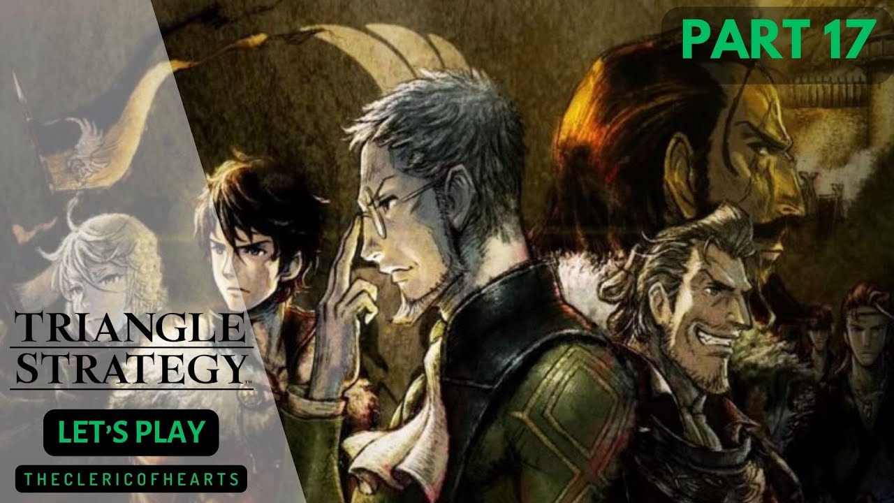 The after effects of war - Triangle Strategy gamplay part 17 - YouTube