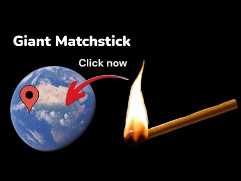 Giant Matchstick 🔥🕯️ on google maps and google earth 🌍 #shorts # ...