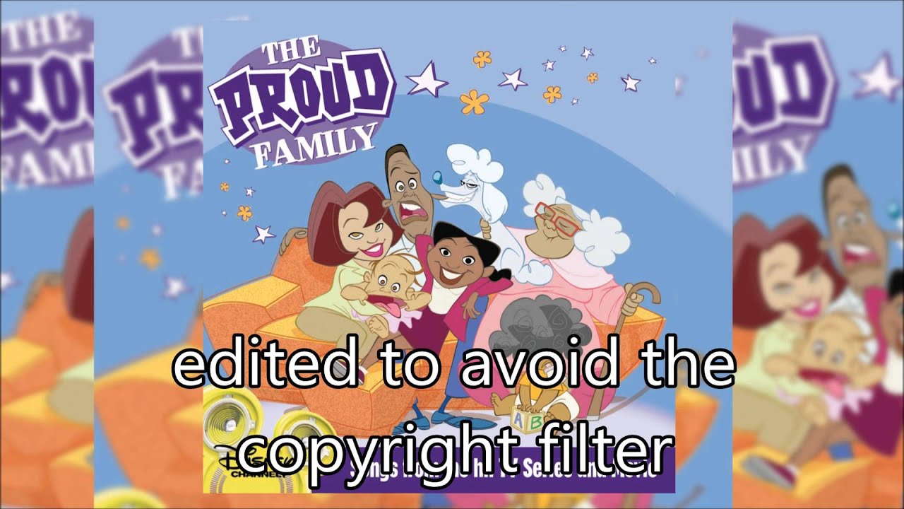THE PROUD FAMILY FULL THEME SONG - YouTube