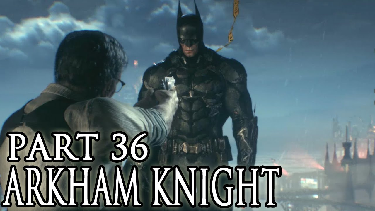 [36] Batman: Arkham Knight - Jim Gordon Rescue Part 2 - Let's Play ...