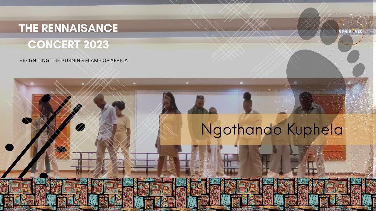 Ngothando Kuphela- Renaissance Concert 2023 - YouTube