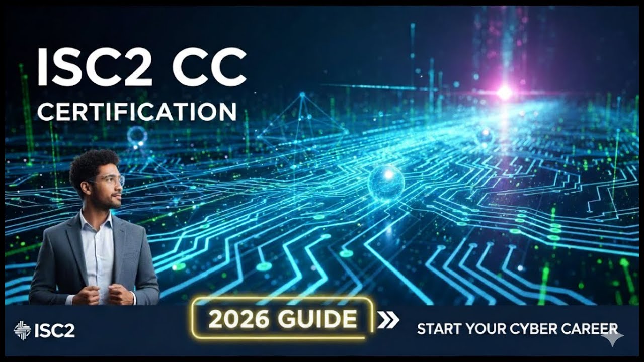 ISC2 CC Certification 2026 – Complete Guide to Starting Your ...