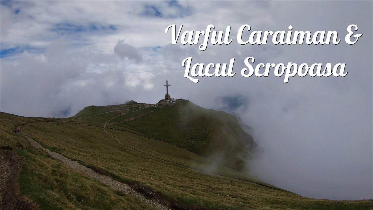 Varful Caraiman & Lacul Scropoasa (2020) - YouTube