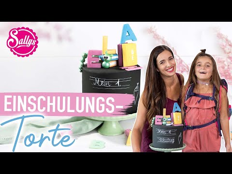 Einschulungstorte / Motivtorte 1. Klasse / Torte zum Schulanfang / Sallys Welt